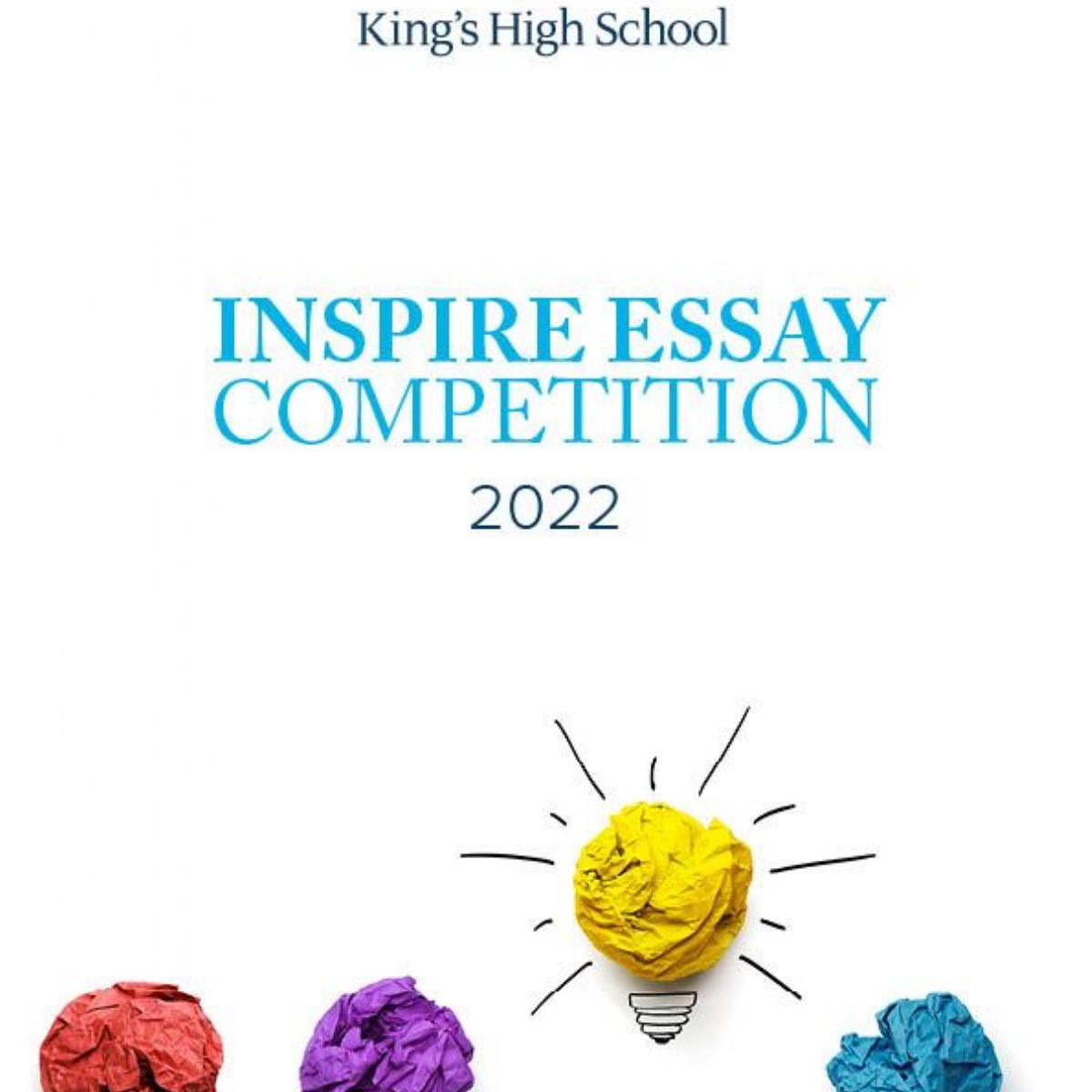 King's High Warwick - Inspire Essay Competition 2022