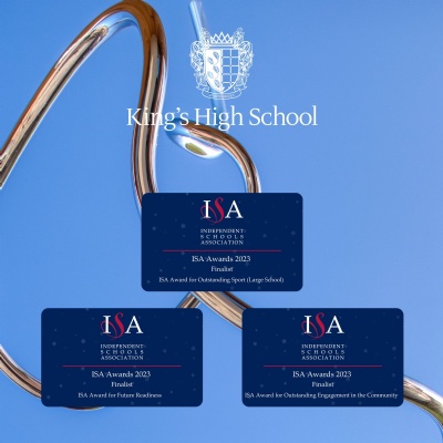 King's High Warwick - ISA Awards 2023 - Finalists!